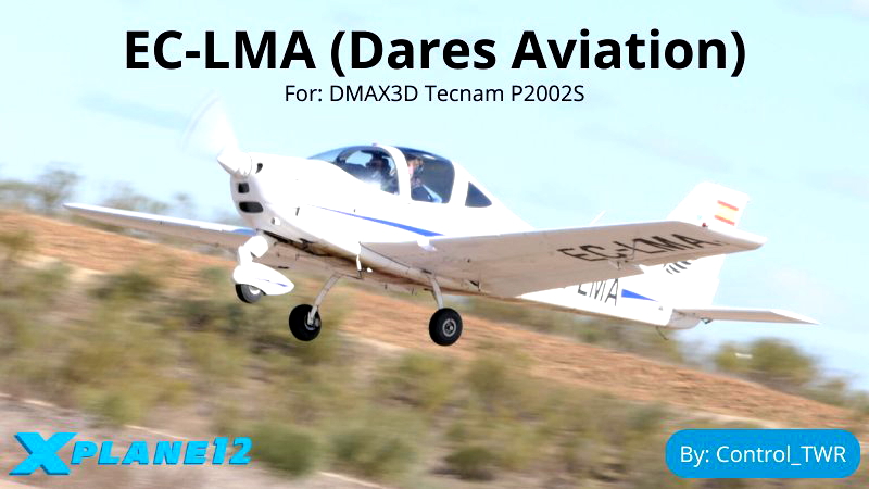 Dares Aviation (EC-LMA) - Tecnam p2002S - X-Plane.to